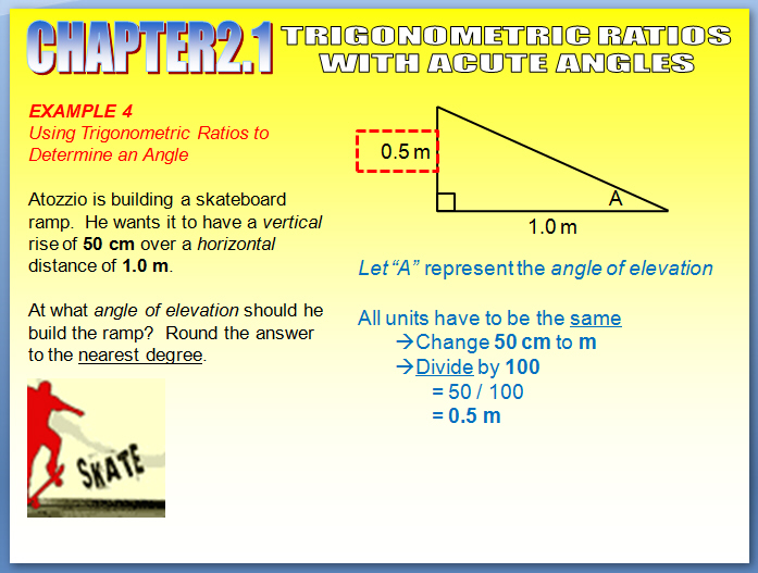 Chapter 2.1 - Trigonometric Ratios With Acute Angles